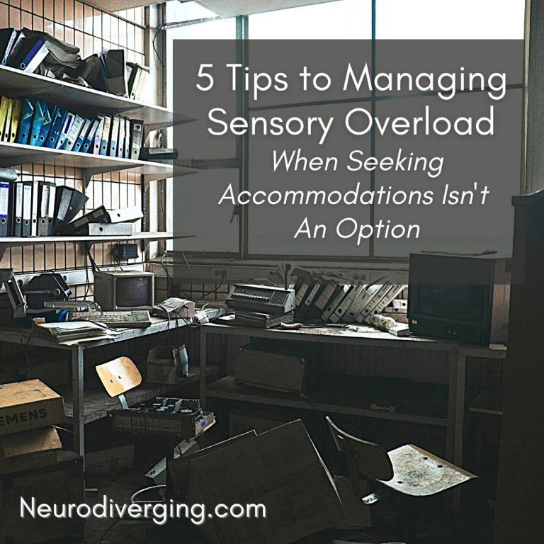 5 Tips to Managing Sensory Overload When Seeking Accommodations Isn't ...